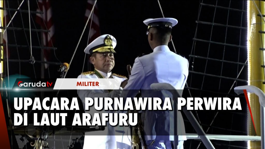 Momen Upacara Wisuda Purna Wira Perwira Tinggi AL di Laut Arafuru ...